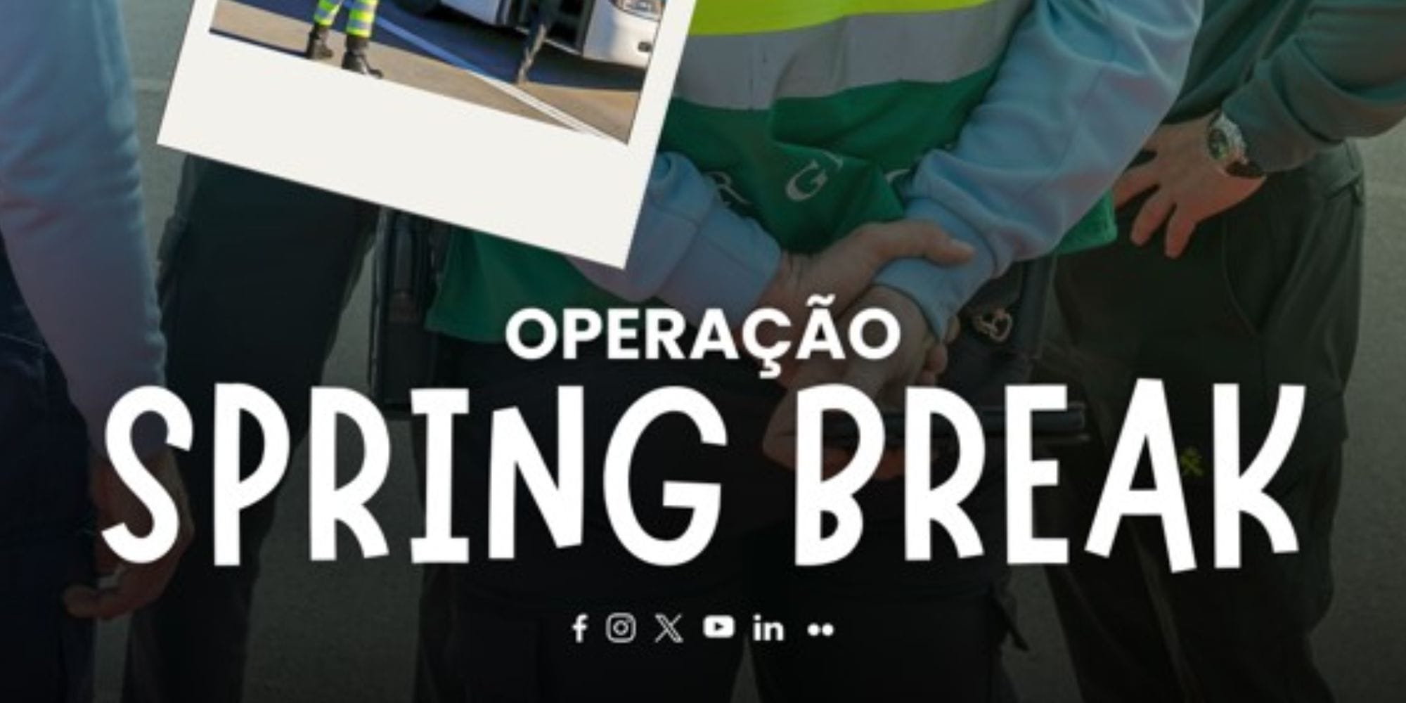 GNR lança Operação “Spring Break 2025” para reforçar segurança nas ...